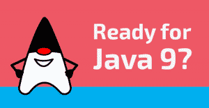 Java 9 is Ready to Launch With Cool Features - Developers, Designers ...